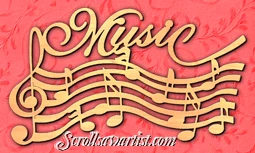 Music - Scroll Saw Artist