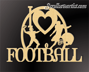 I love Football - Scroll Saw Artist