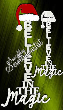 Believe in the magic word art - Scroll Saw Artist