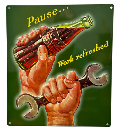 Coke Pause Work Sign - Ande Rooney