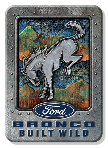 MAGNET: Bronco Built Wild| Desperate Enterprises Wholesale Signs