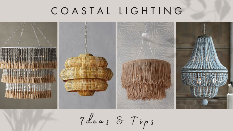 Coastal Lighting Ideas & Tips for Your Space - Cottage & Bungalow