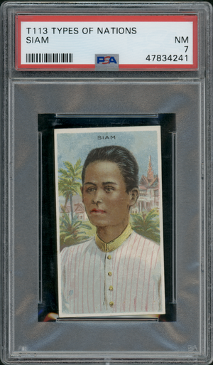 PSA 7 1911 American Tobacco Company Siam T113 Types of Nations