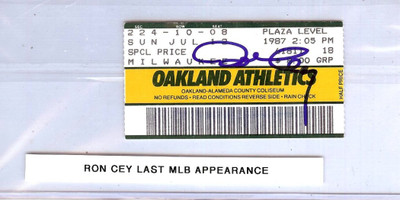Ron Cey Signed Autograph Ticket Stub Athletics Last MLB Game 7/12/87 ...