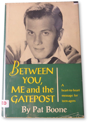 Pat Boone Signed Autographed Book Between You, Me and the Gatepost JSA ...