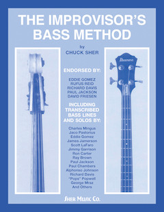 Chuck Sher's The Improvisor's Bass Method