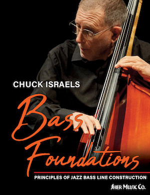 Bass Foundations: Principles of Jazz Bass Line Construction - by Chuck ...