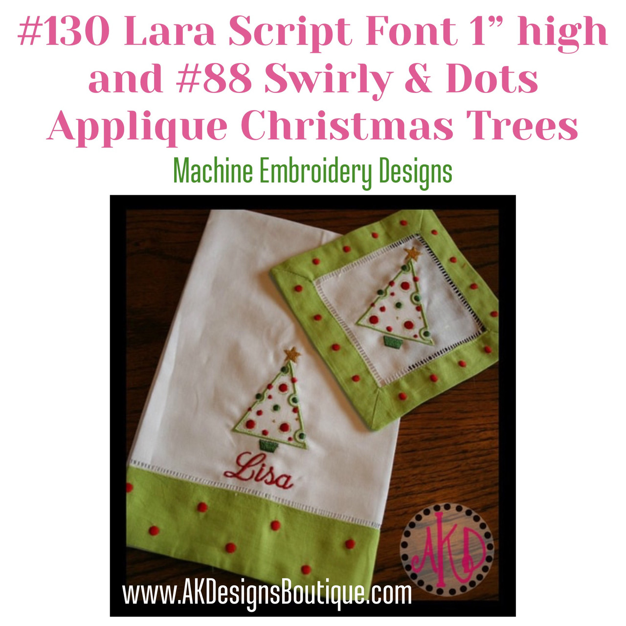 Embroidery Font 130 Lara Script Designs | AKDesigns Boutique