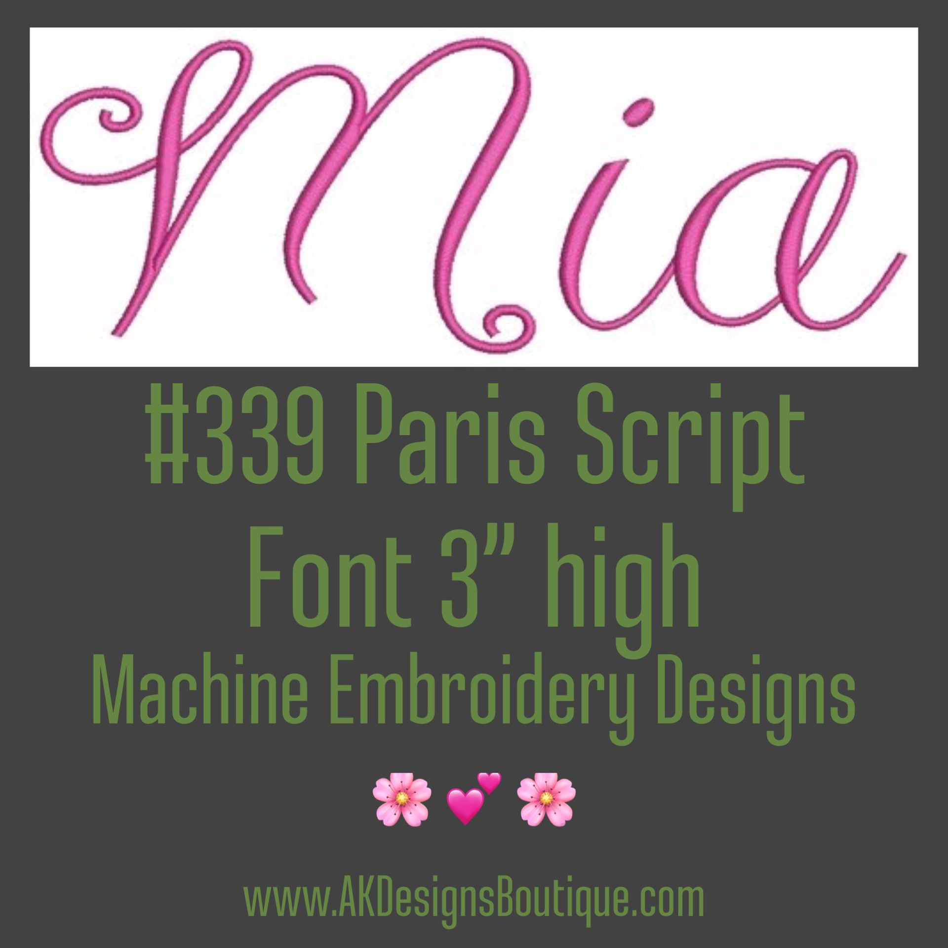 339 Paris Script Font Machine Embroidery Designs