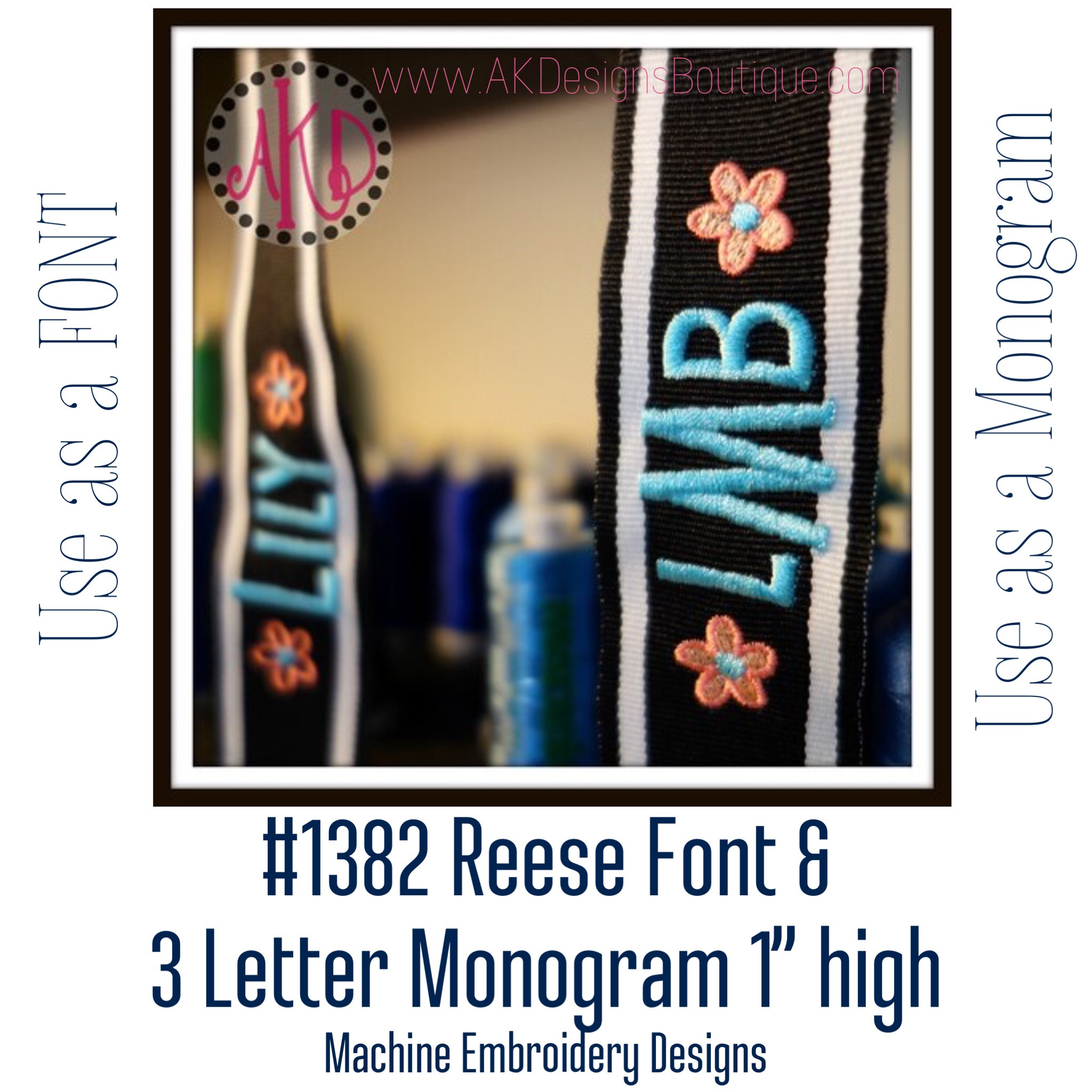 No 1382 Reese Font and 3 Letter Monogram Machine Embroidery Designs 1 ...