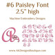 Paisley Font Machine Embroidery Designs