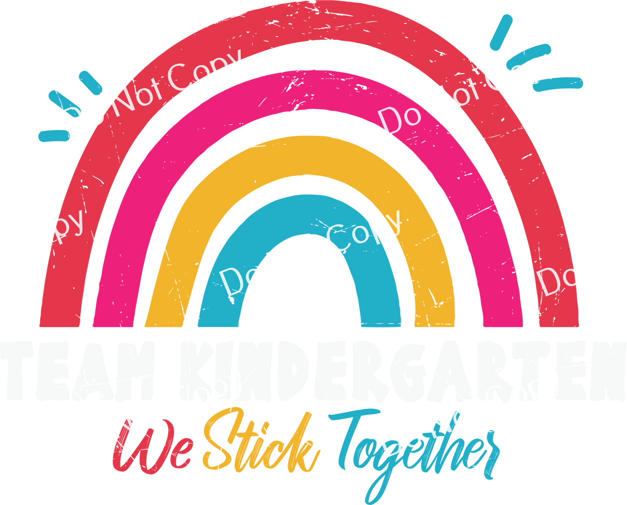 ColorSplash Ultra | Team Kindergarten We Stick Together