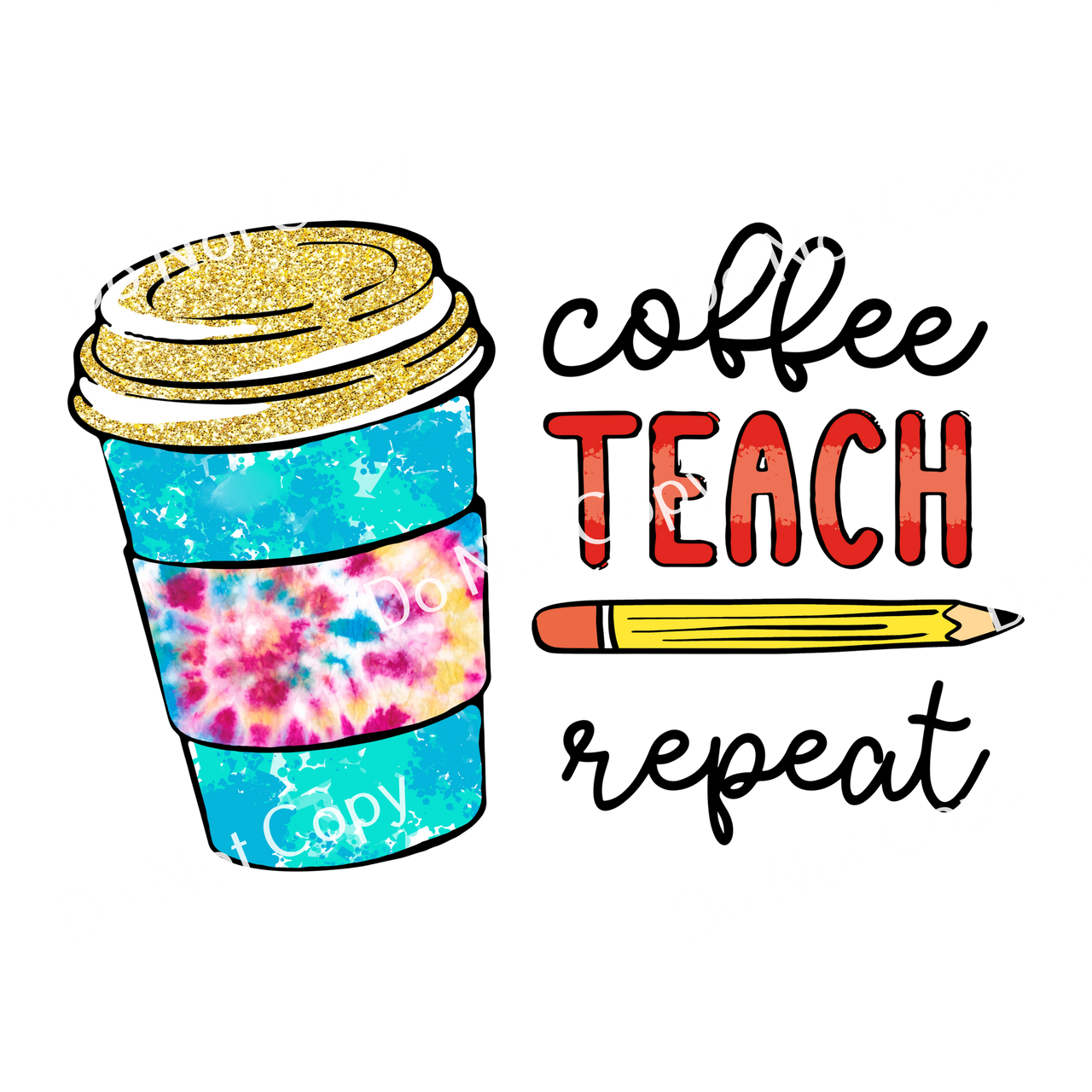 ColorSplash Ultra Transfers | Coffee Teach Repeat CF