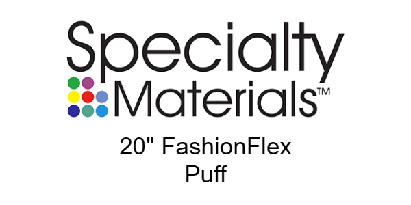 Specialty Materials™ FashionFlex® Puff