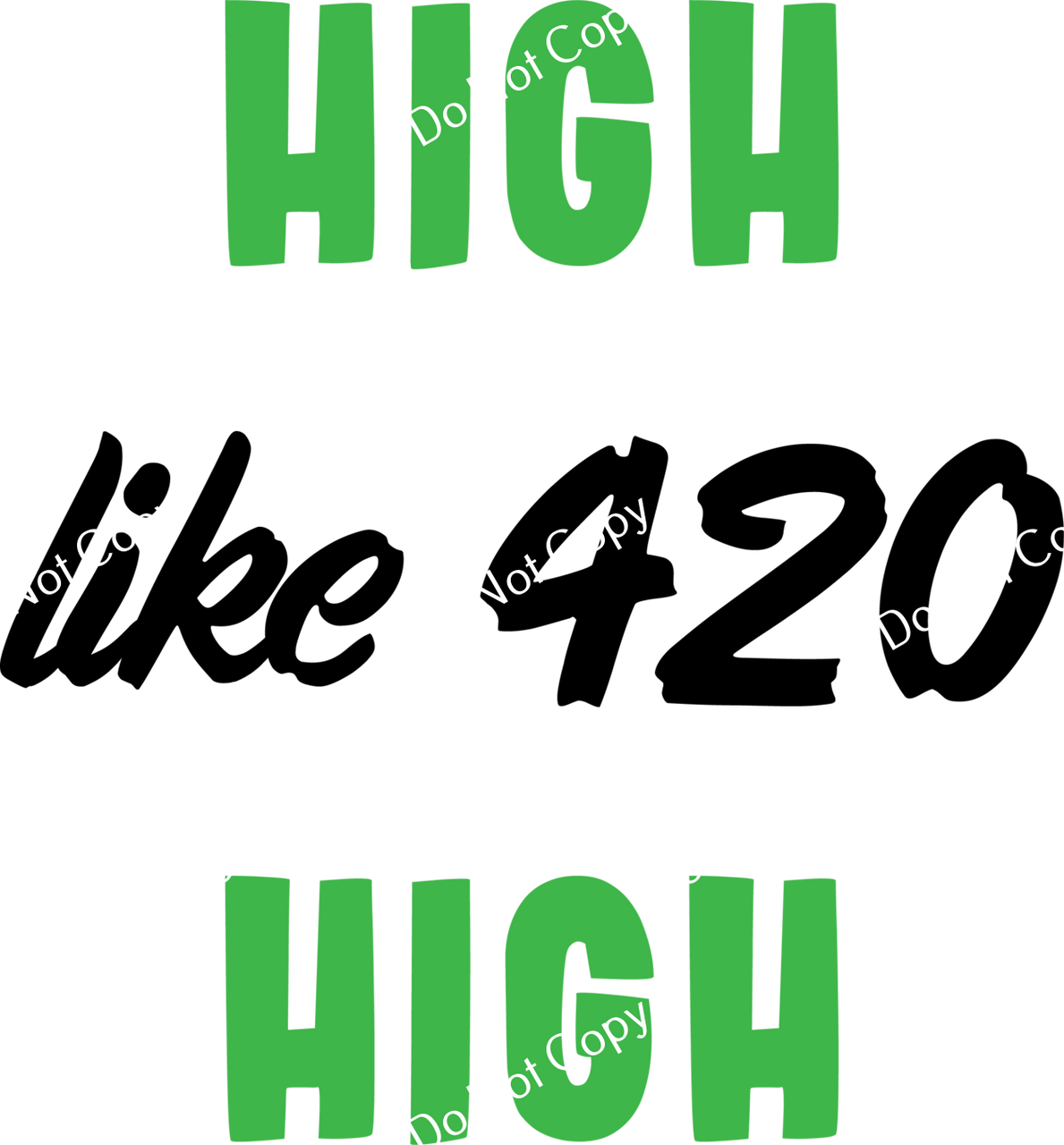 ColorSplash Ultra | High Like 420 High CF