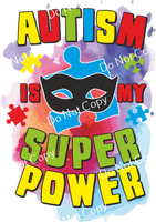 ColorSplash Ultra | Autism Is My Superpower CF