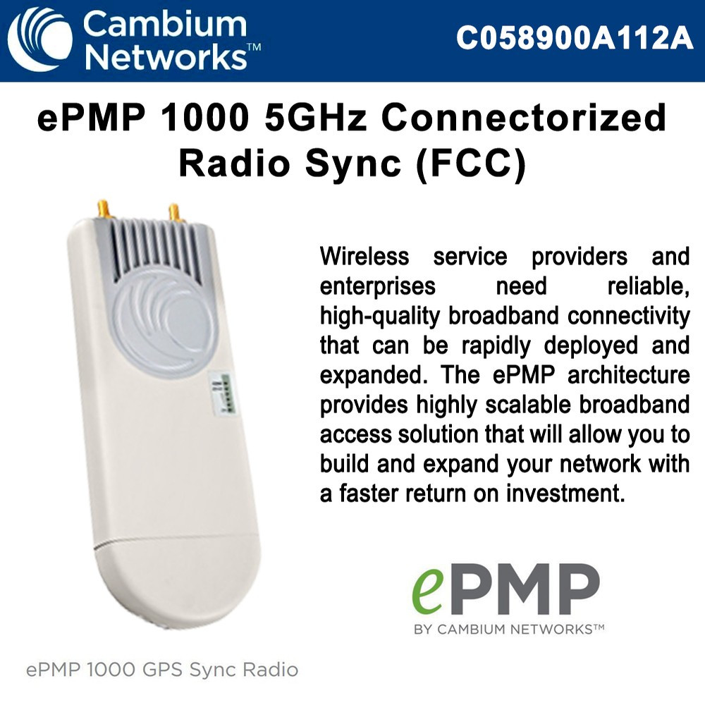 Cambium ePMP 1000 5GHz Connectorized Radio Sync 200Mbps real 2x2 MIMO (FCC)