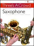 Three's a Crowd - Book 1 (Easy Intermediate) [HL:14033612] - Performers ...