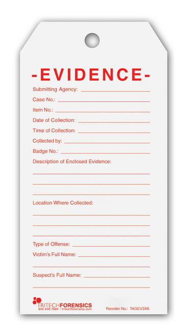 Chain of Custody and Evidence Tags
