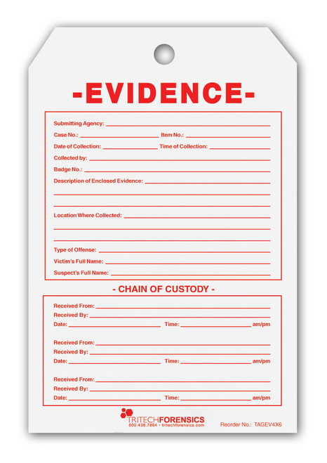 Chain of Custody and Evidence Tags