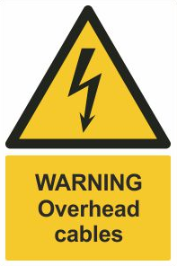 Overhead Cables Warning Sign - THE PRINT KING