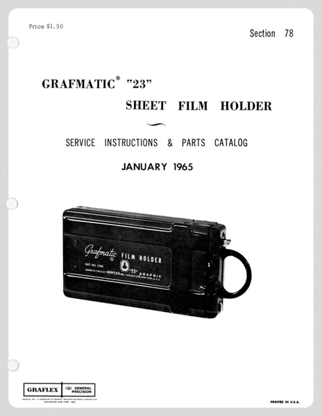 SECTION 78 - Graflex Grafmatic 23 Service Instructions & Parts Catalog ...