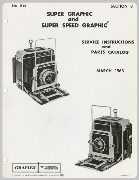 SECTION 8 - Graflex Super Graphic & Super Speed Graphic Cameras Service ...