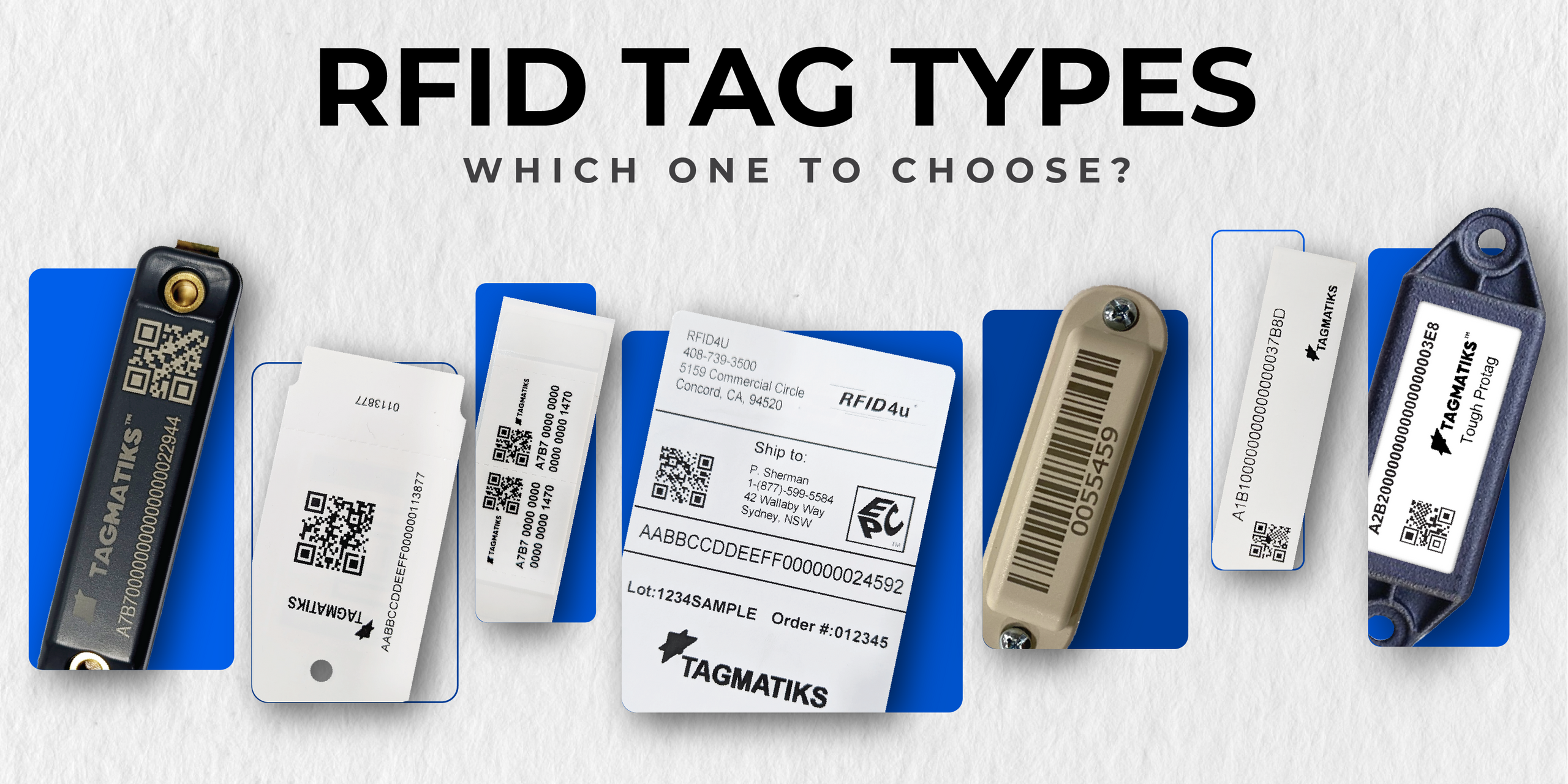 RFID Tag Types: Which One to Choose? - RFID4U