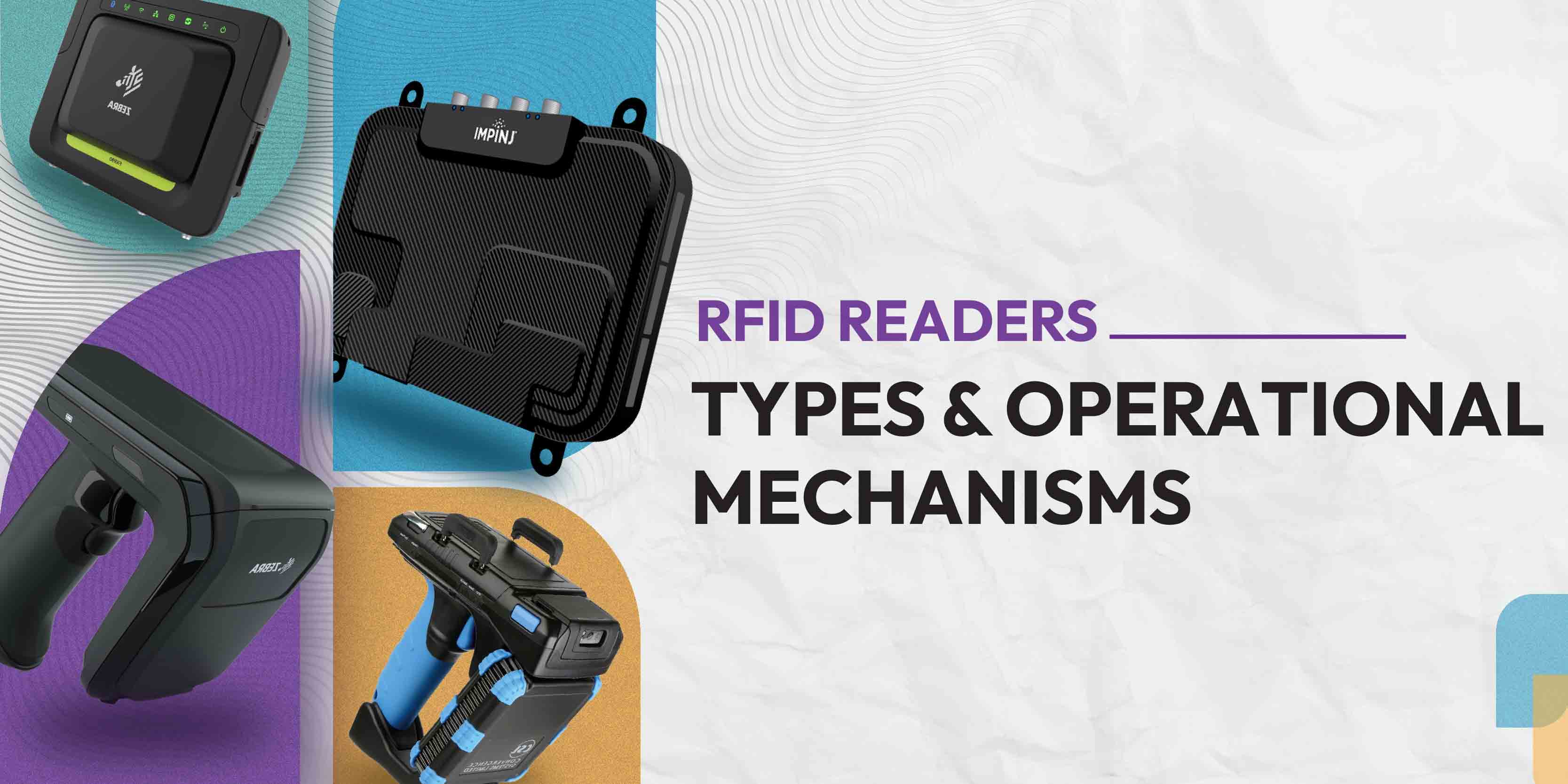 Demystifying RFID Readers: Types and Use Cases - RFID4U
