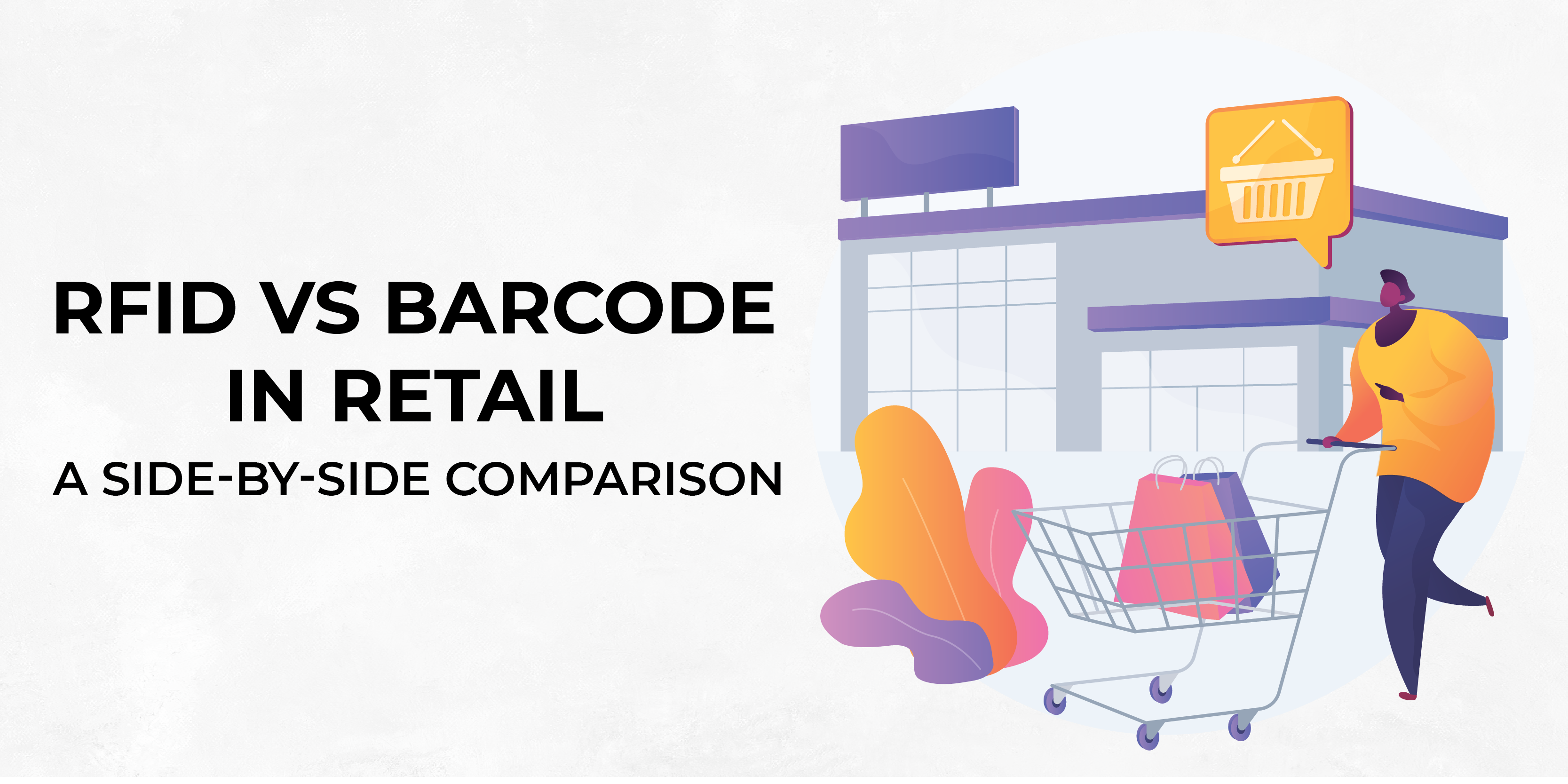 RFID vs Barcode in Retail: A Side-by-Side Comparison - RFID4U