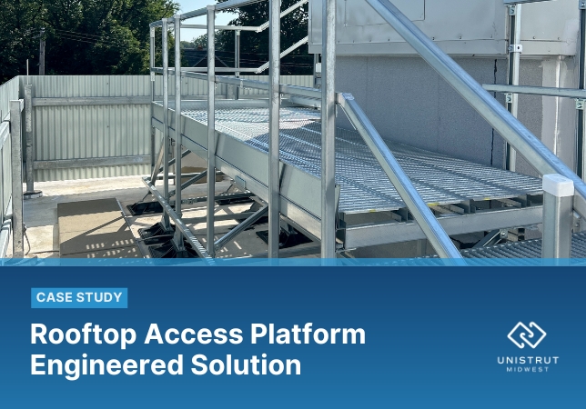 Case Study: Rooftop Access Platform Engineered Solution - Unistrut Midwest