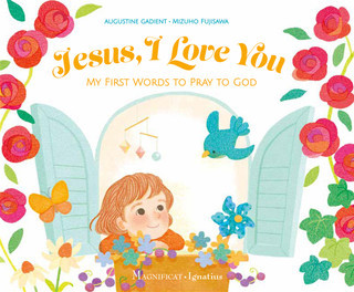 Jesus I Love You board book | Ignatius Book Fairs