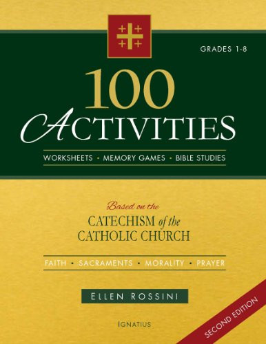 100 Activities Based on the Catechism of the Catholic Church |Catholic ...