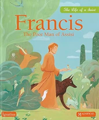 Francis: The Poor Man of Assisi | Ignatius Book Fairs