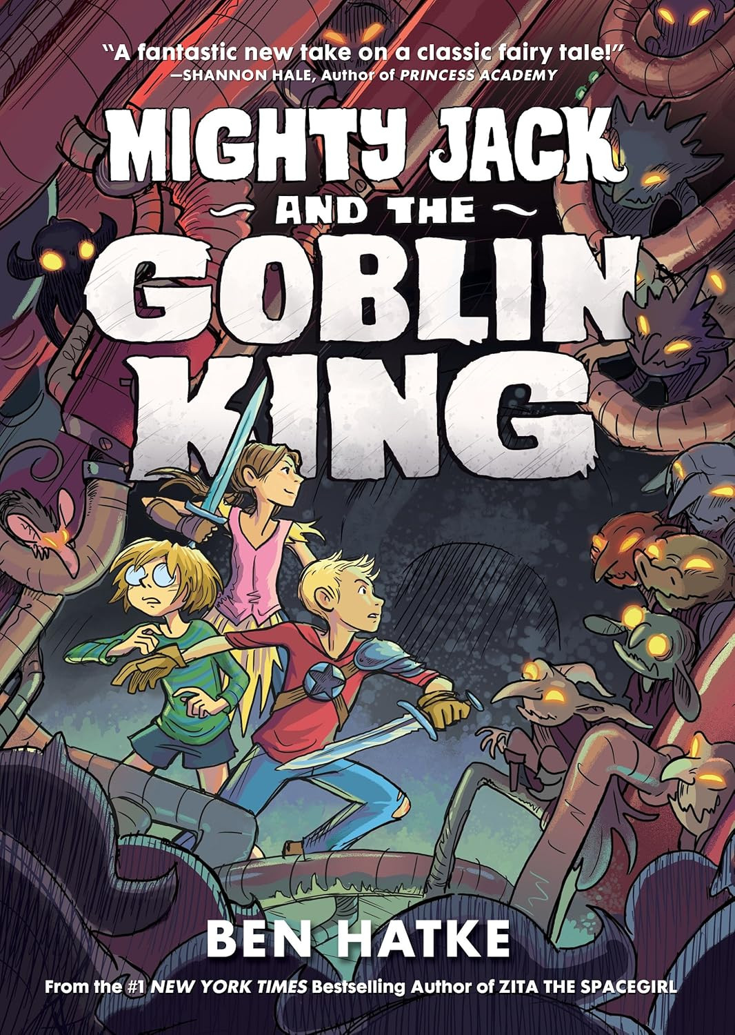 Mighty Jack and the Goblin King (Mighty Jack #2) | Ignatius Book Fairs