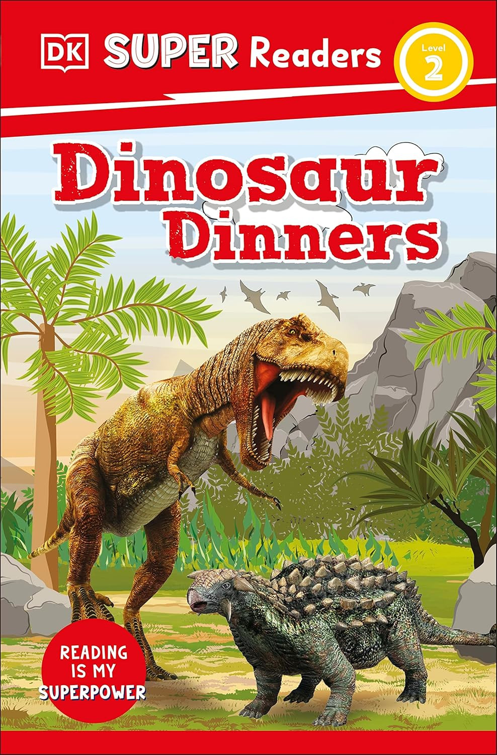 DK Super Readers Dinosaur Dinners Level 2 | Ignatius Book Fairs