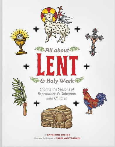 All About Lent & Holy Week | Ignatius Book Fairs