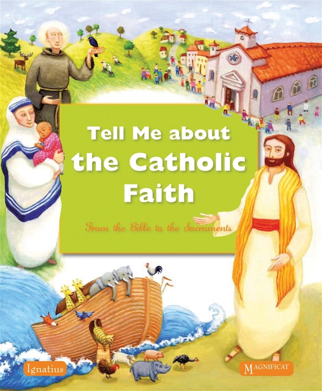 Tell Me About the Catholic Faith | Ignatius Book Fairs