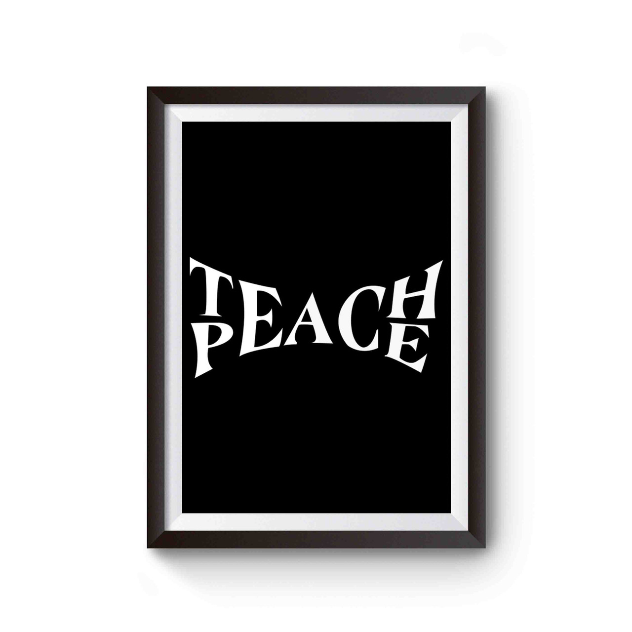 Teach Peace Poster