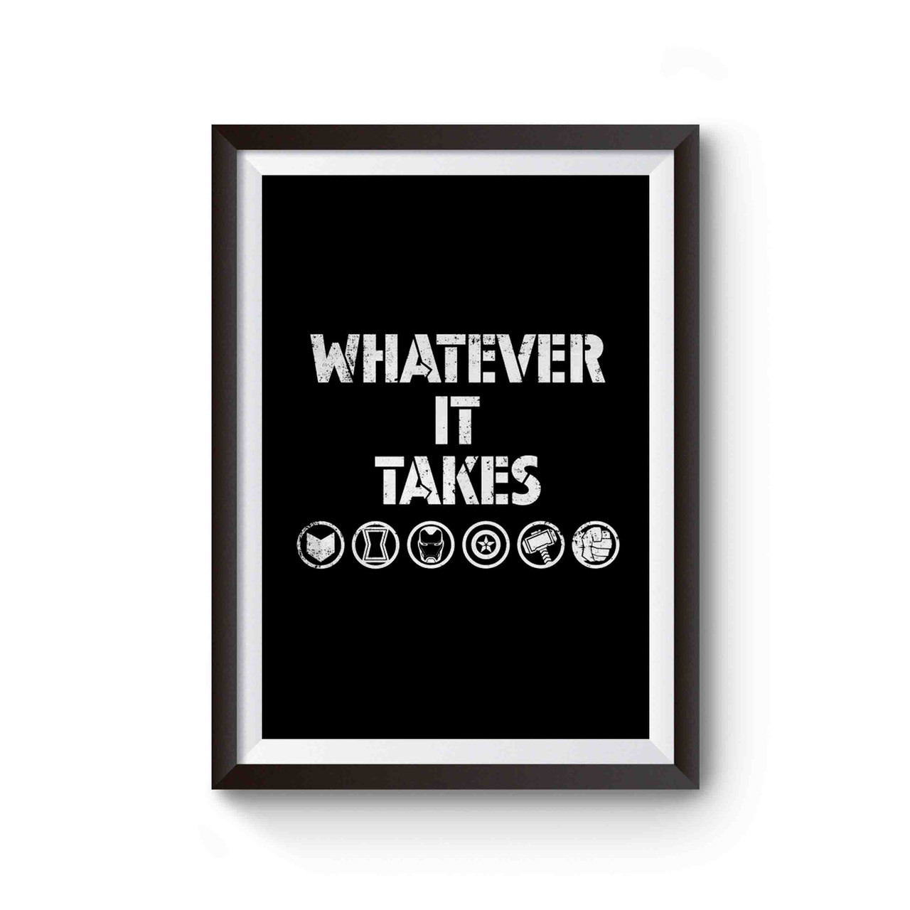 Whatever It Takes Avengers Poster