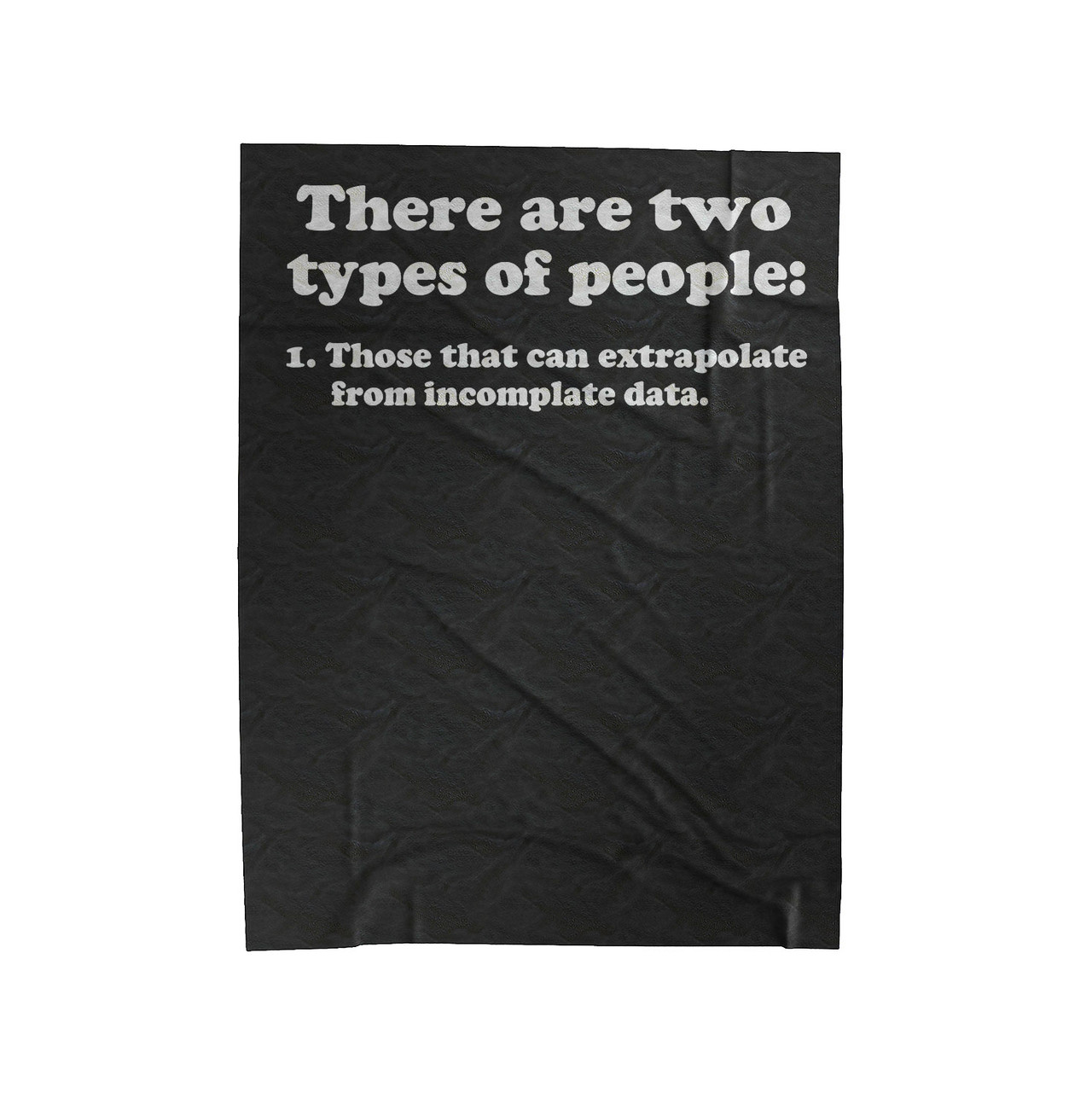 There Are Two Types Of People Poster