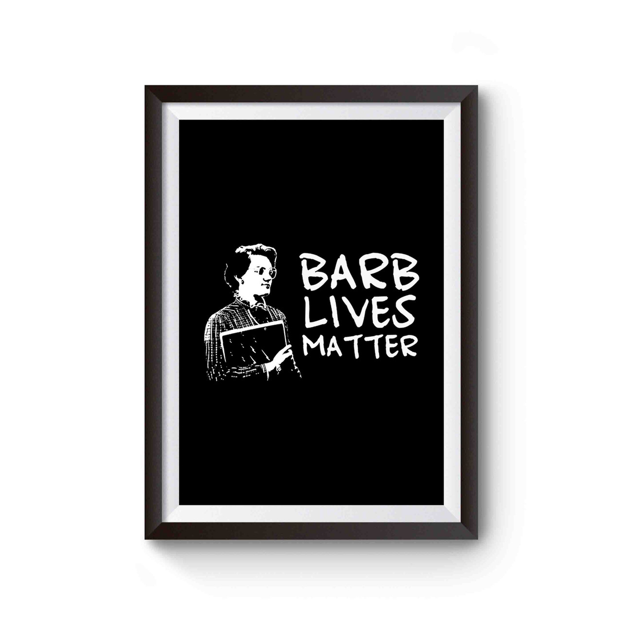 Stranger Things Barb Lives Matter Barb Stranger Things Poster