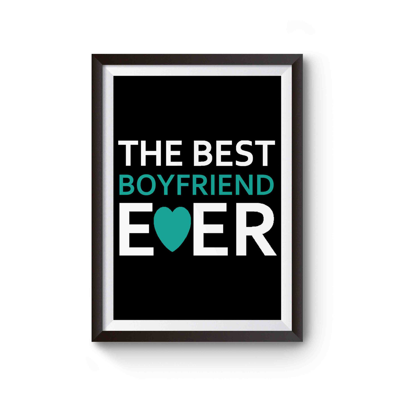 The Best Boyfriend Ever Poster