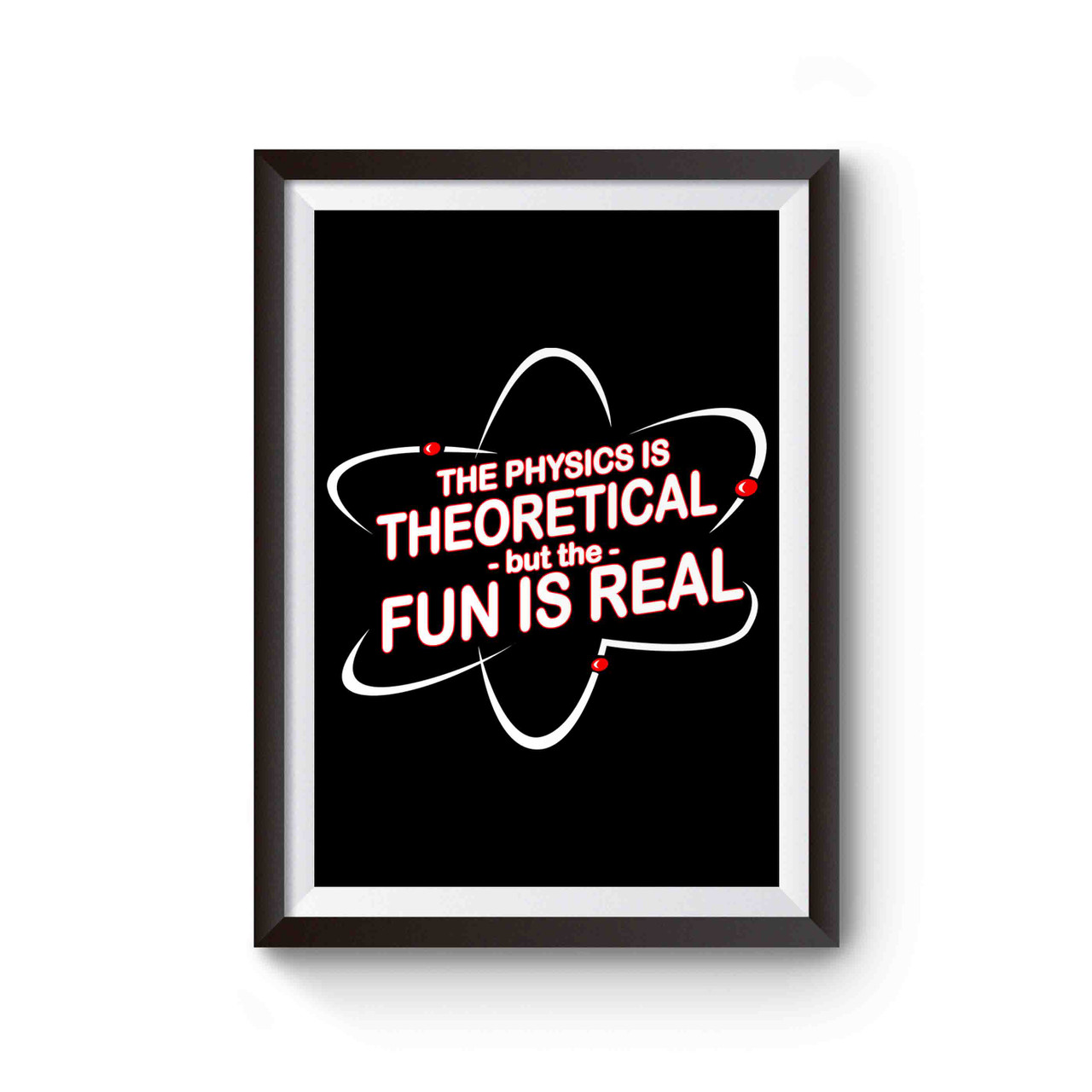 The Physics Is Theoretical But The Fun Is Real Spider Man Homecoming Poster