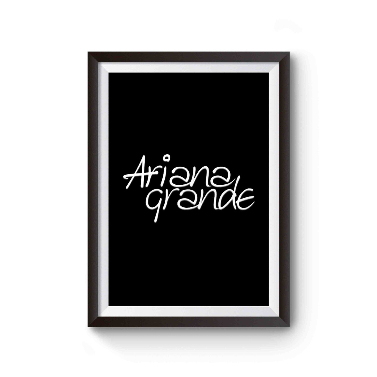Ariana Grande Name Text Poster