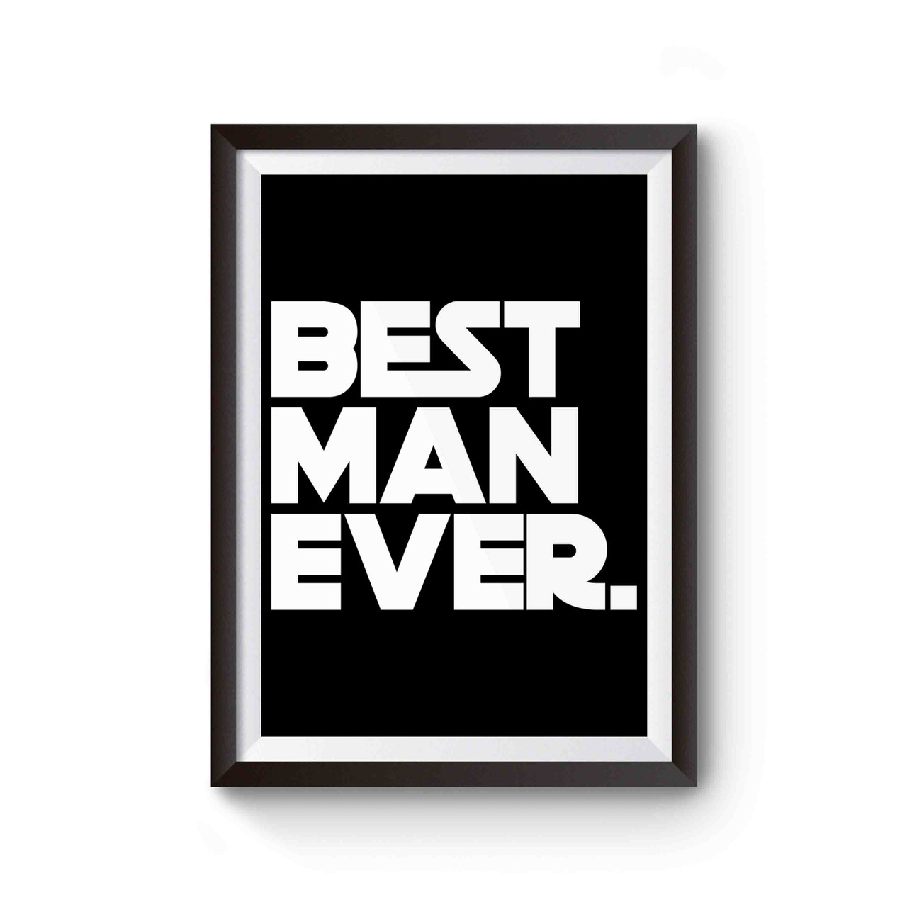 Best Man Ever Poster