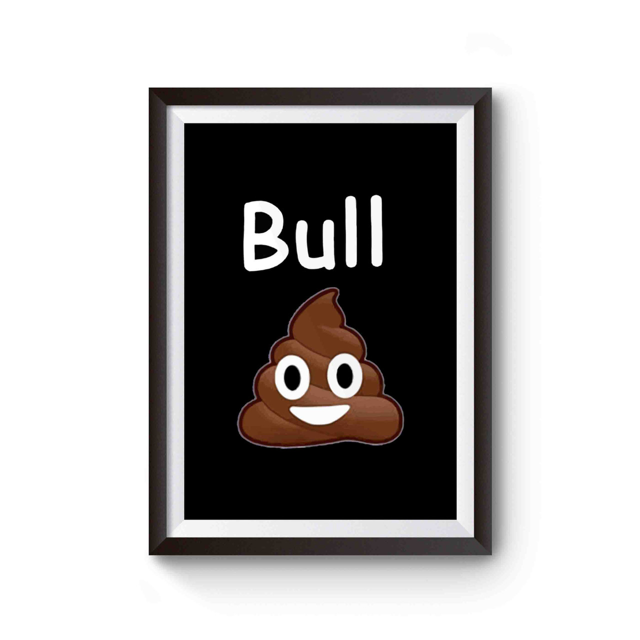 Bull Crap Poster