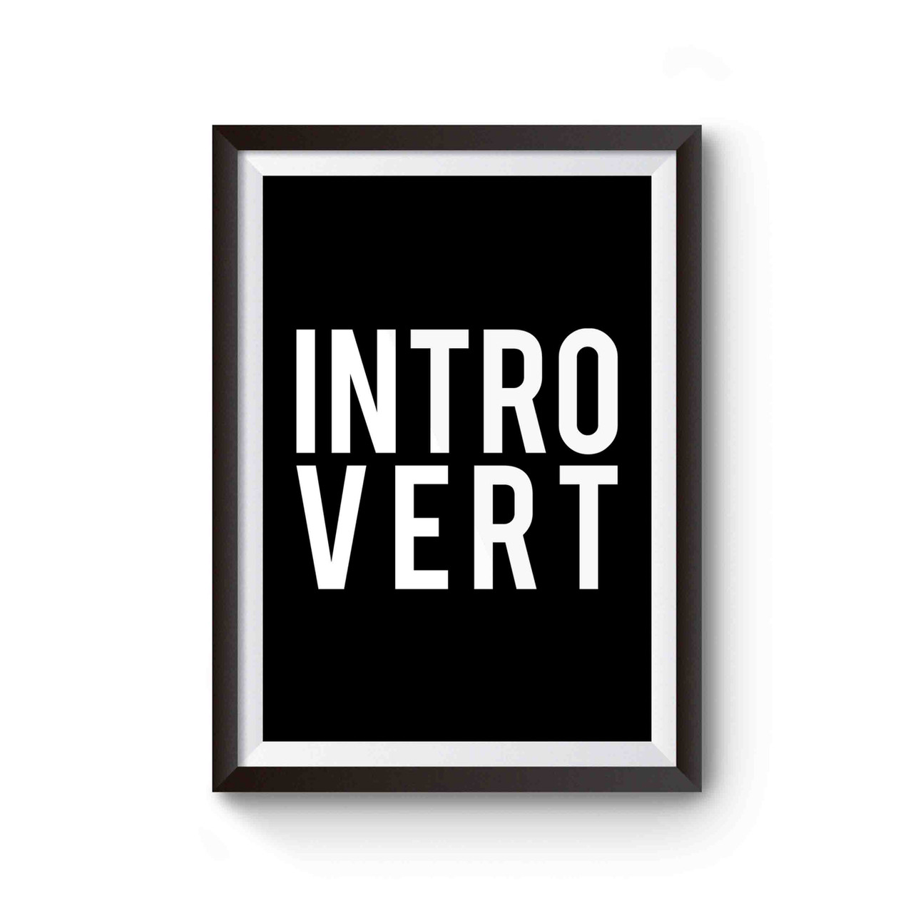 Introvert Inspired Poster
