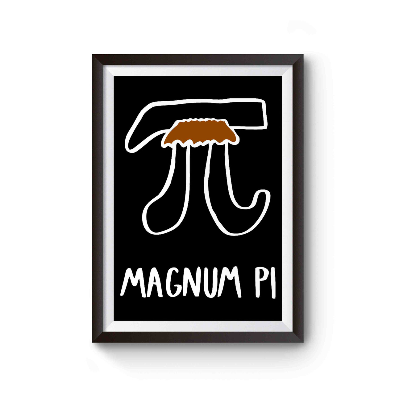 Magnum Pi Funny Math Poster
