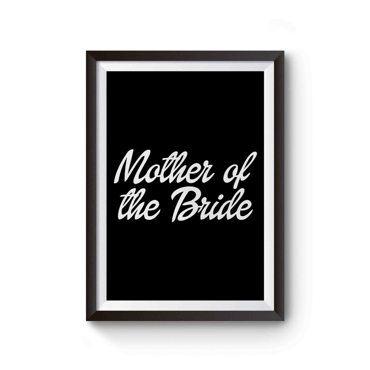 Mother Of The Bride Poster
